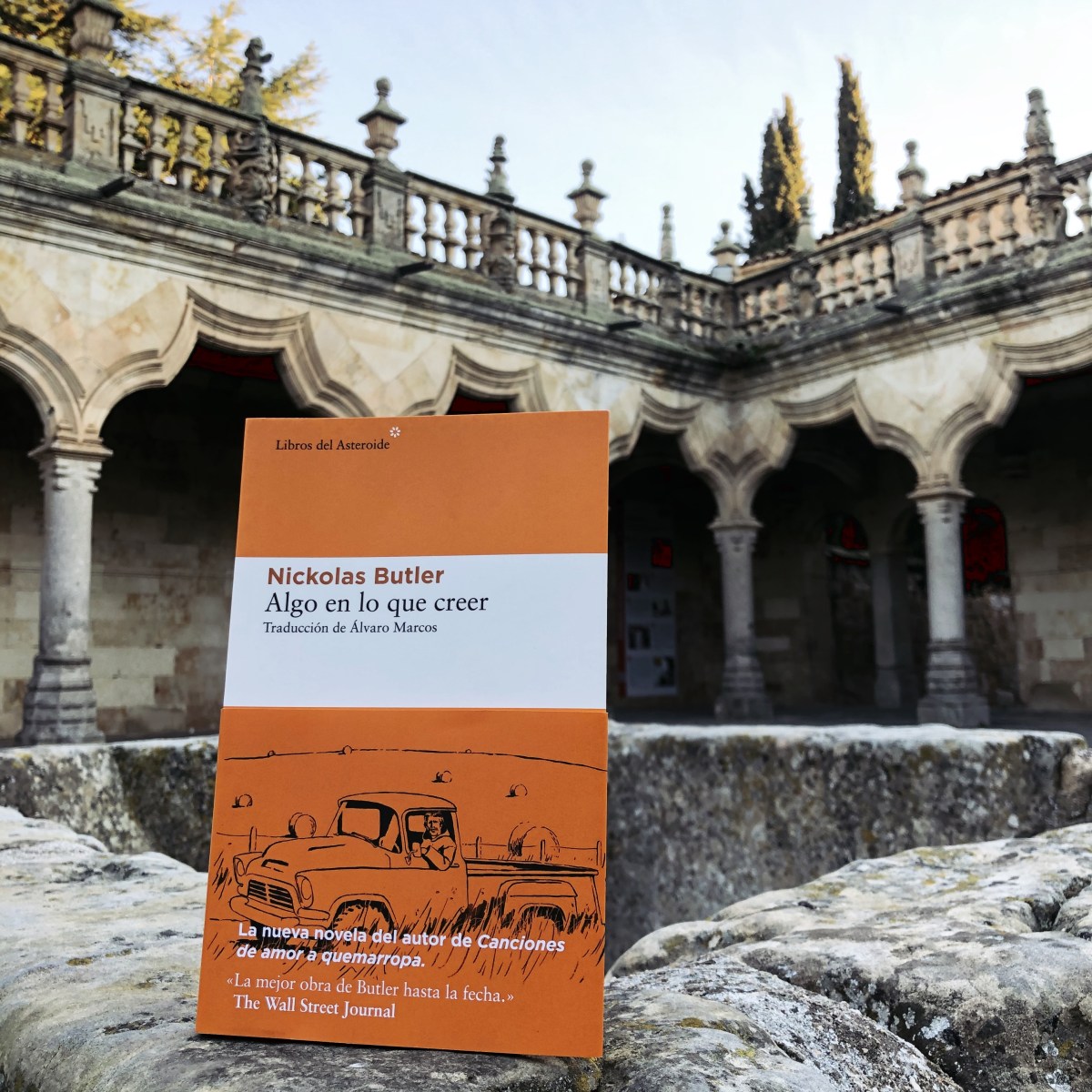 Reseña de Algo en lo que creer de Nickolas Butler – Leer es vivir dos veces